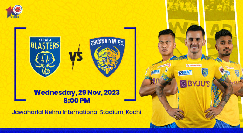 ISL 2023-24 Tickets: Kerala Blasters FC vs Chennaiyin FC Tickets Jawaharlal Nehru International ...